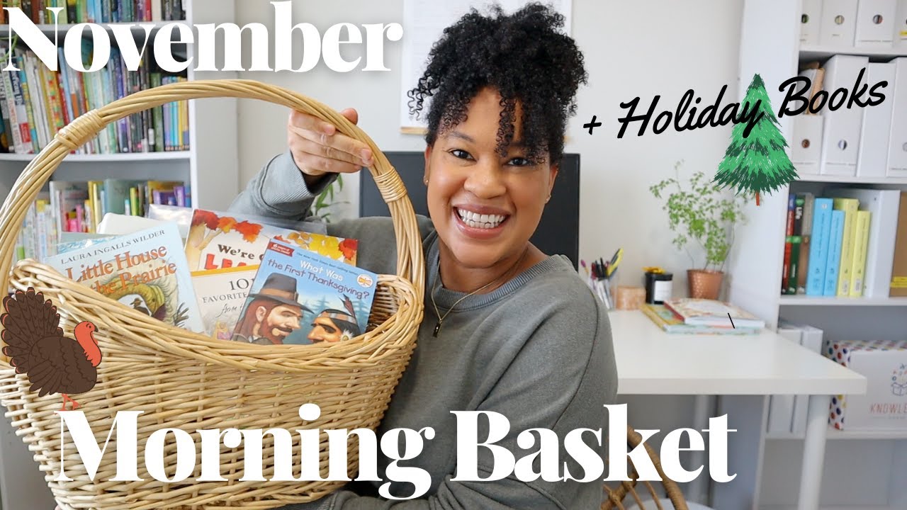 MY NOVEMBER MORNING BASKET plus mini HOLIDAY BOOK HAUL /OUR MORNING ...