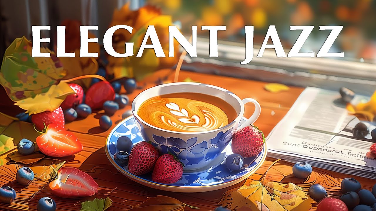 Jazz Cafe Music - Soft Jazz Music & Relaxing Rhythmic Bossa Nova ...