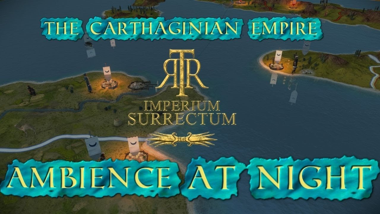 Total War Rome Remastered: RTR Imperium Surrectum: The Carthaginian ...