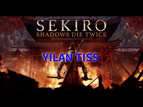 Yılan Tıss | Sekiro: Shadows Die Twice (Bölüm 17)