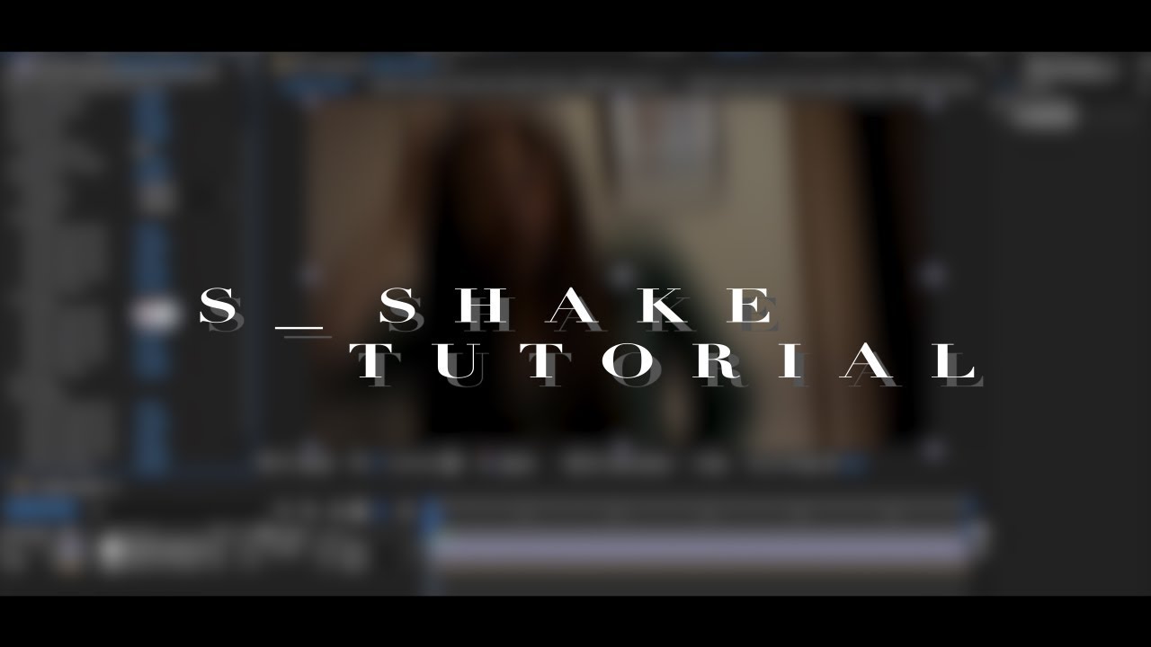 s_shake tutorial - AE CC 2017 - YouTube