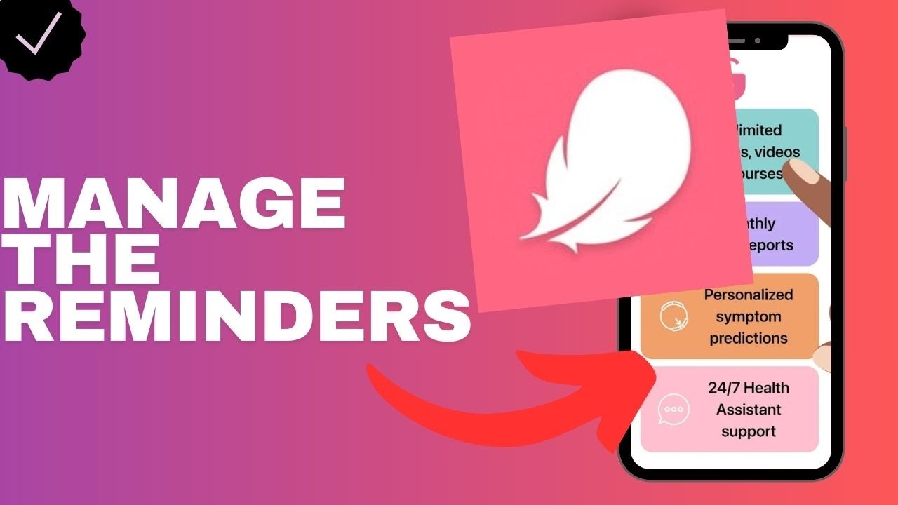 How to manage the reminders in the Flo app? - YouTube