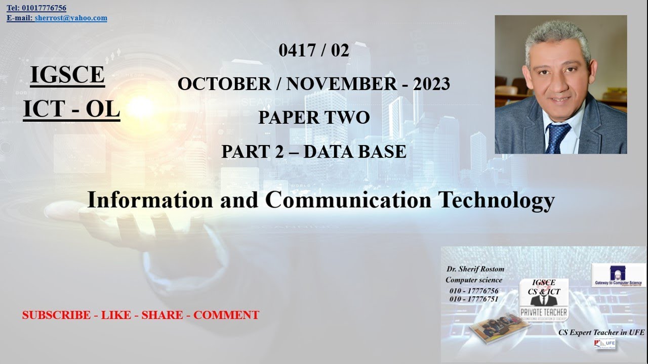 IGCSE - ICT -OL- OCTOBER/ NOVEMBER 2023 - PAPER 2 - PART 2 - DATABASE [ARABIC EDITION] - YouTube