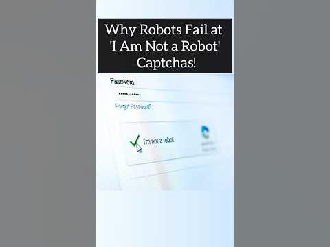 Why Robots Fail at 'I Am Not a Robot' Captchas! #facts #robot - YouTube