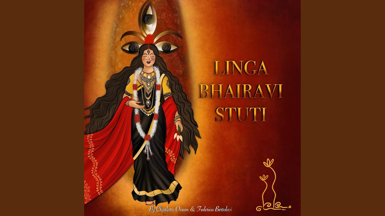 Linga Bhairavi Devi Stuthi (Reprised Version) - YouTube