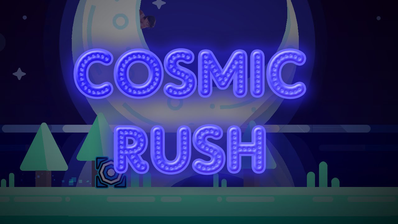 Cosmic Rush 100% (GDDP Demon) - YouTube