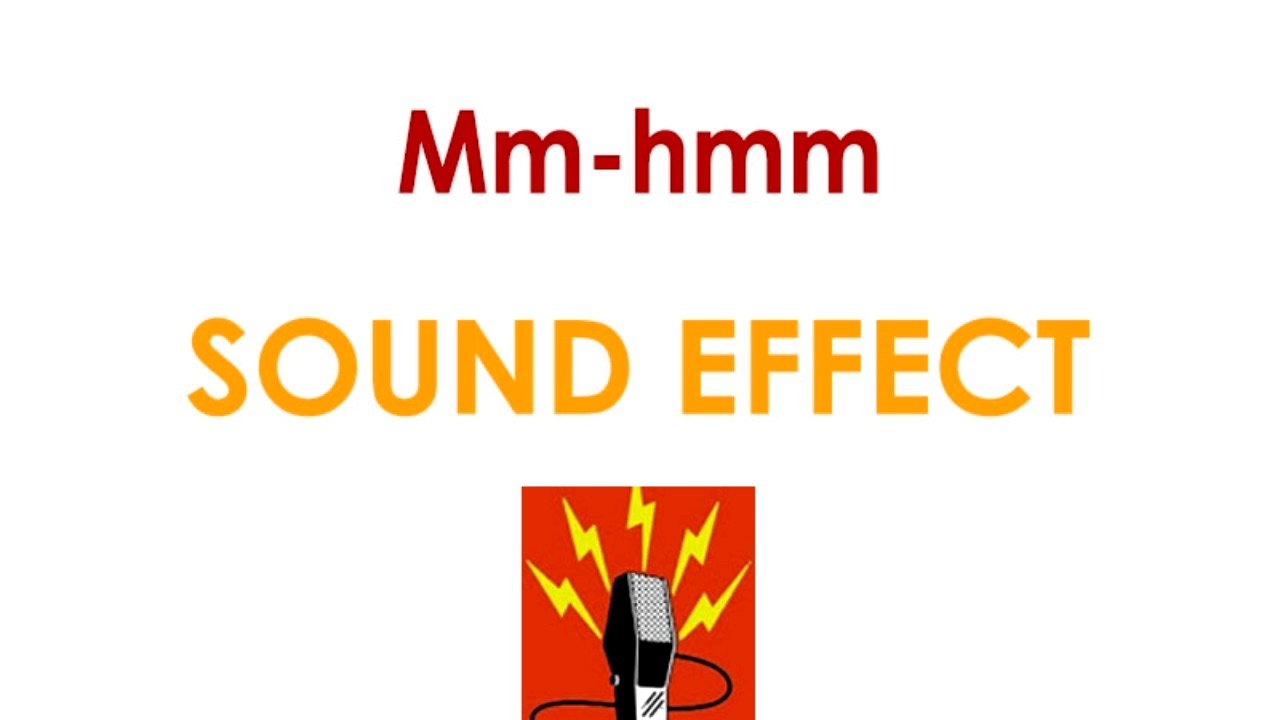 Mm Hmm Sound Effect Clip YouTube mm-hmm-sound-effect-clip-youtube