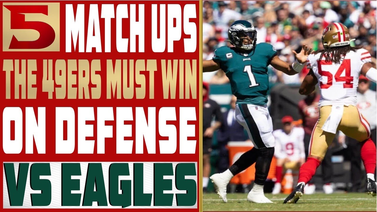 5 Match Ups the 49ers Must Win on Defense - YouTube