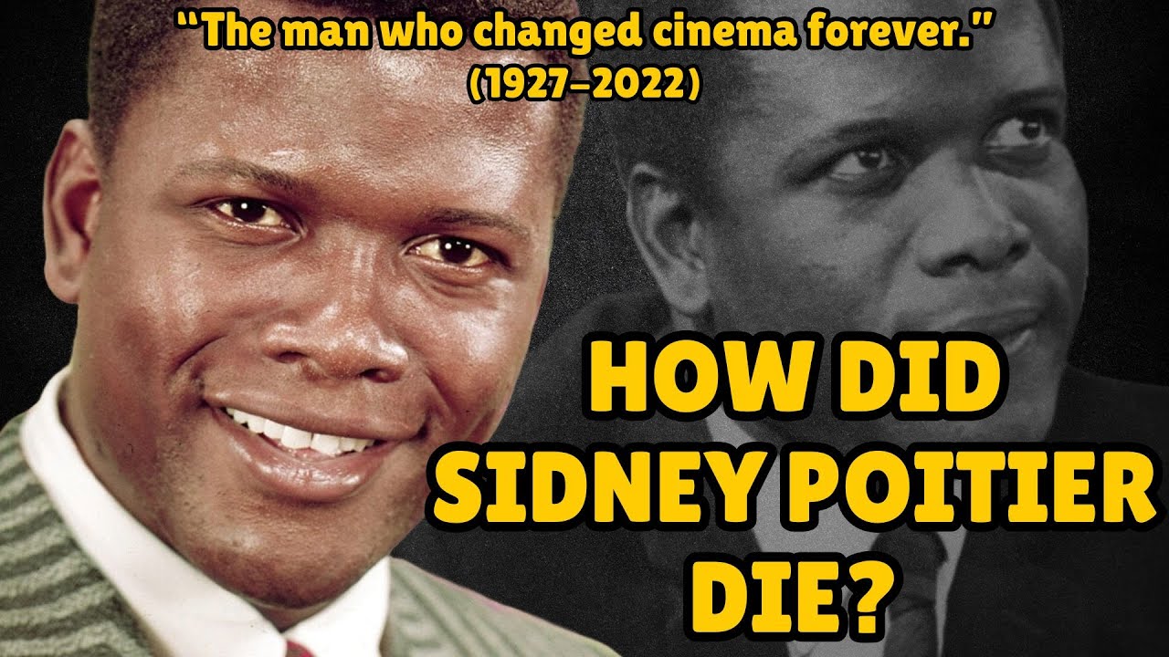 How did Sidney Poitier die? - YouTube