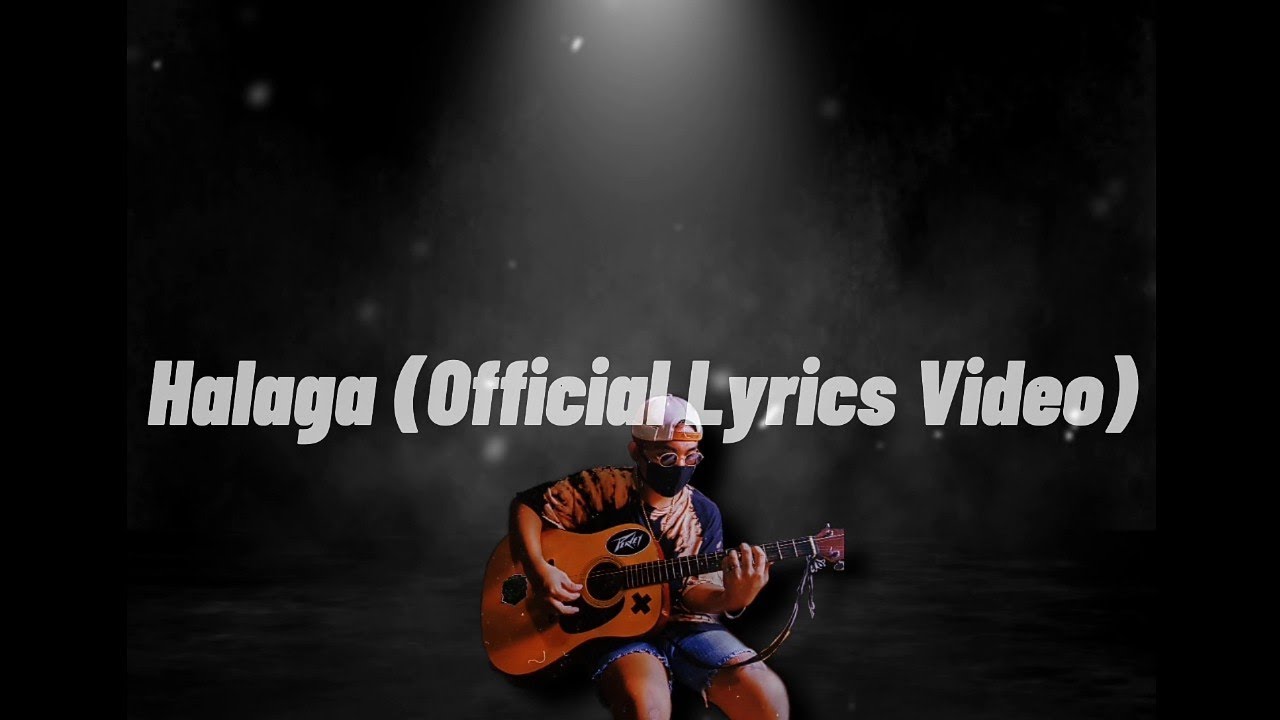 Halaga By JomarMasanga (Prod by DZbeats) (Official Lyrics Video) - YouTube