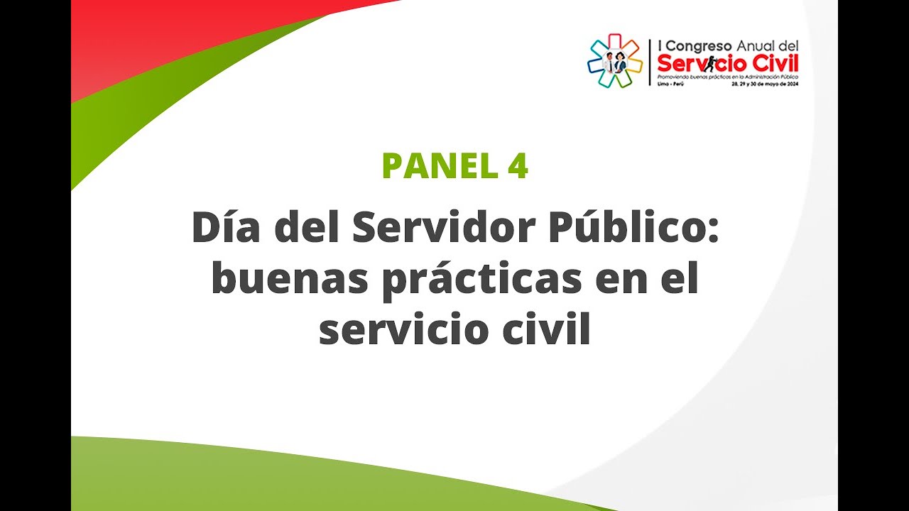 Panel 4 "Día del Servidor Público: Buenas prácticas en el servicio ...