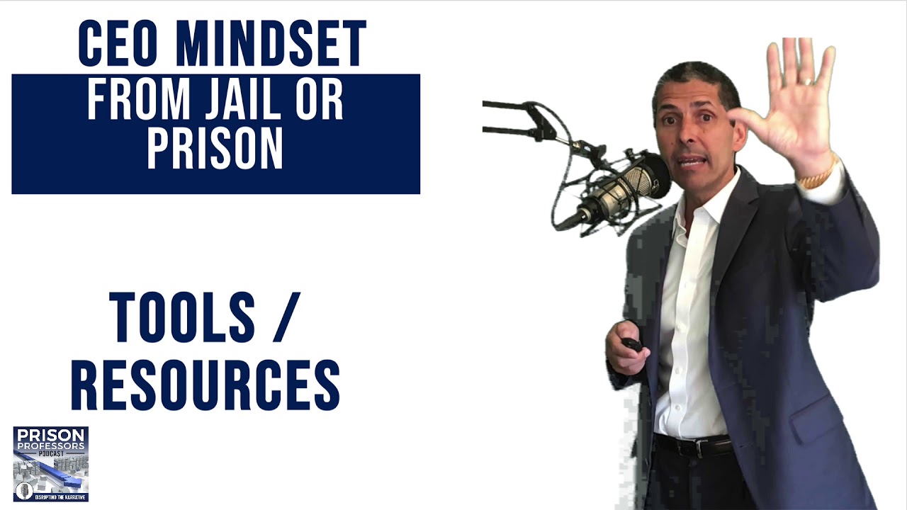 CEO Mindset in Jail and Prison (2020) - YouTube