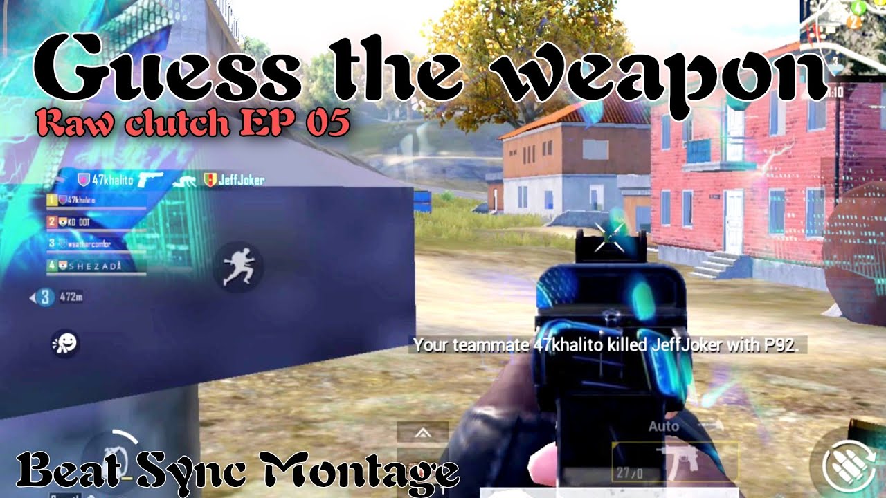 Raw clutch EP 05 || GUESS THE WEAPON || Beat Sync Pubg Montage || GAME ...