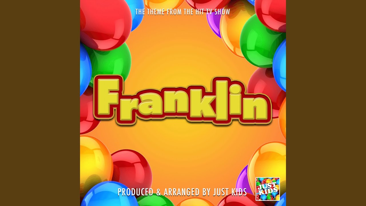 Hey It's Franklin (From "Franklin") - YouTube