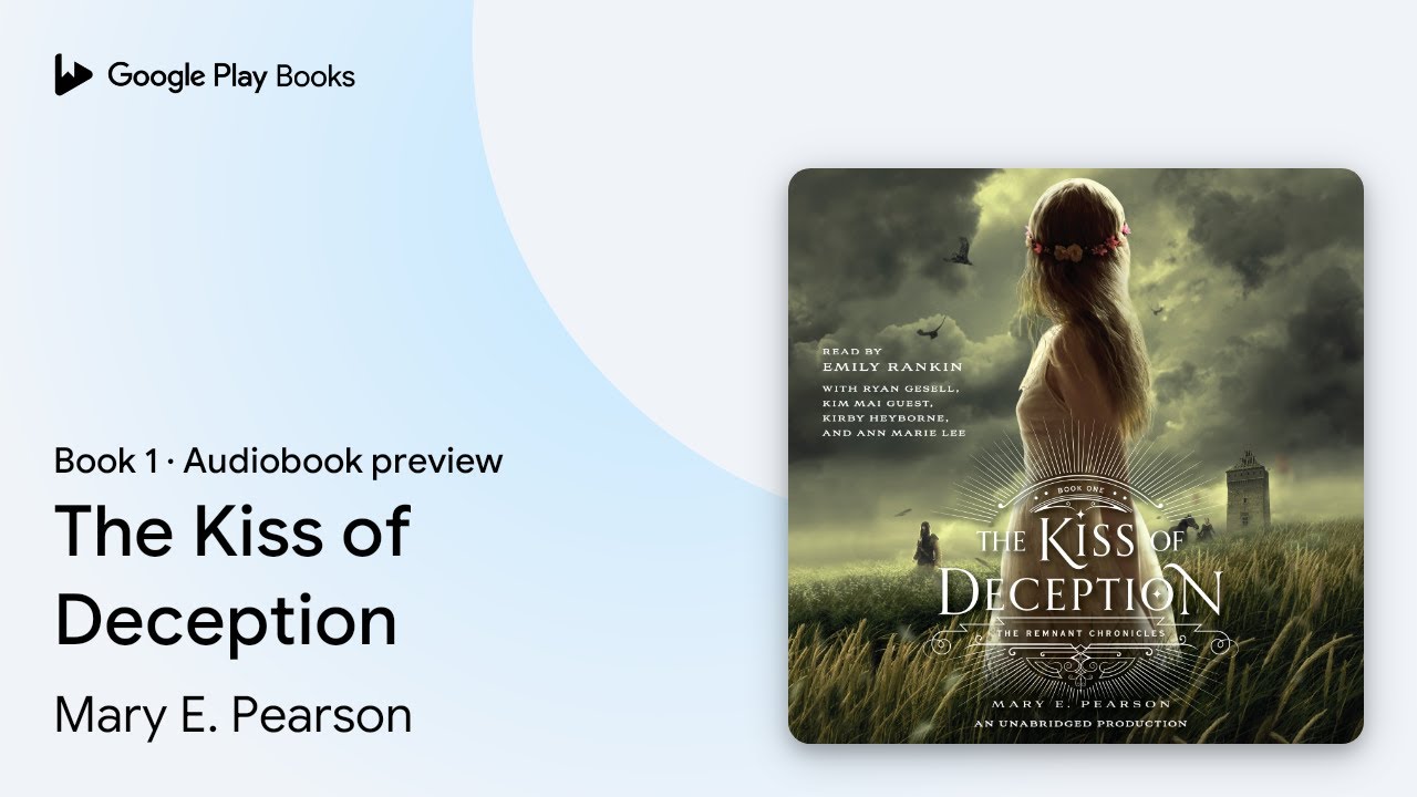 The Kiss of Deception Book 1 by Mary E. Pearson · Audiobook preview ...