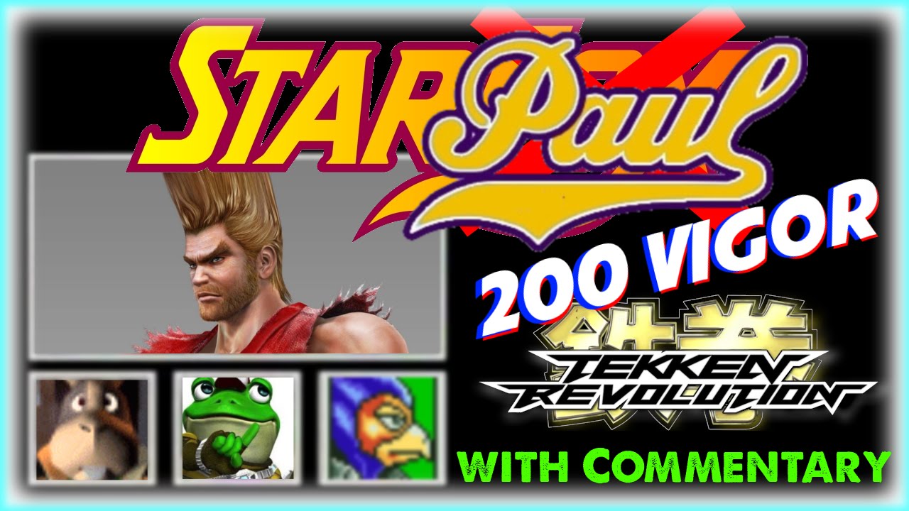 Star Paul Phoenix Fox with 200 Vigor and commentary - YouTube