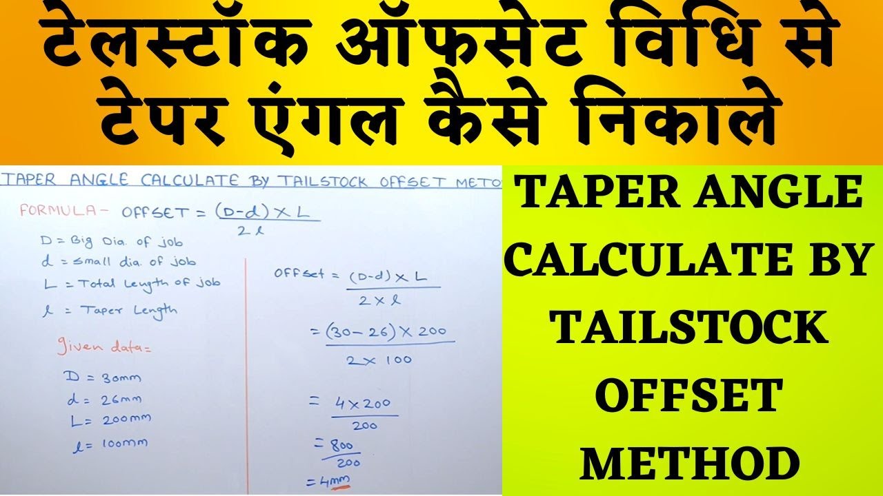 Taper Angle Tailstock Offset Method L How To Calculate Taper Angle By