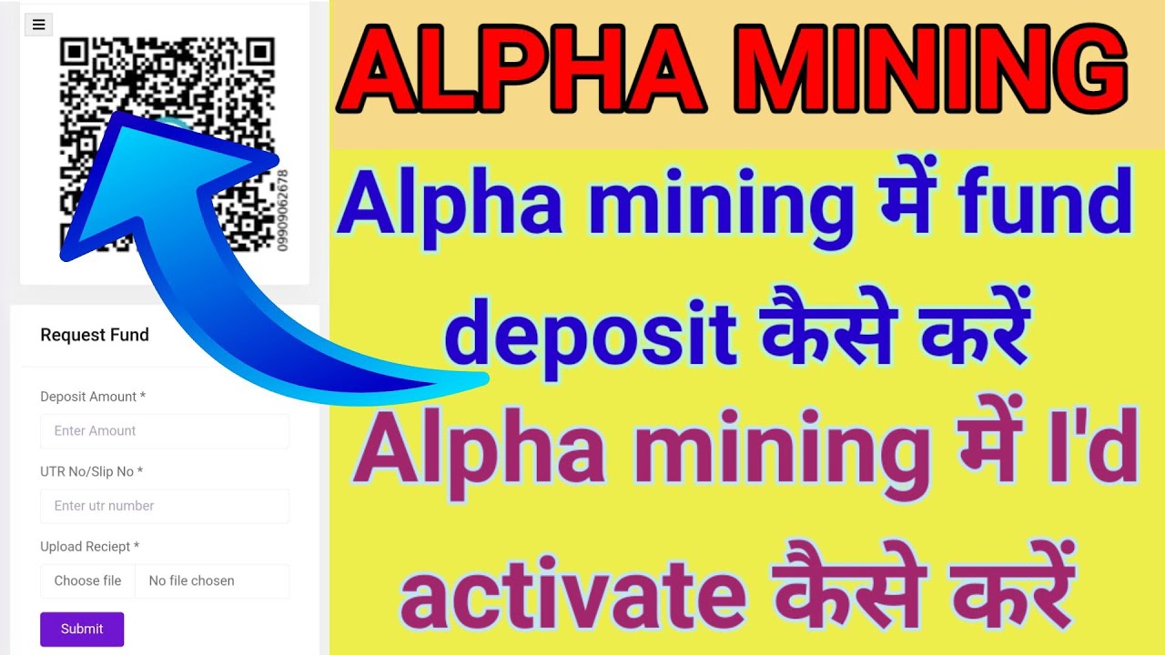Alpha mining me I'd activate kaise kare |Alpha mining me fund deposit ...