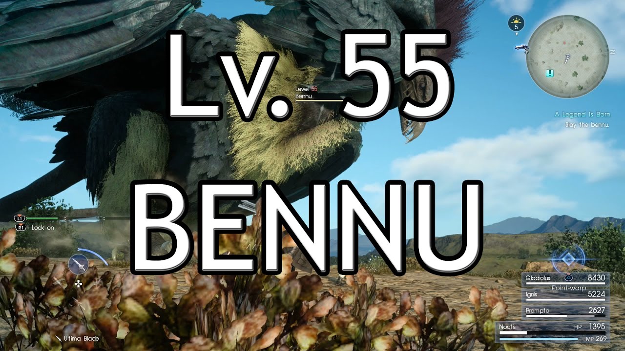 Final Fantasy XV - Bennu Lv. 55 BOSS (A Legend is Born) - YouTube