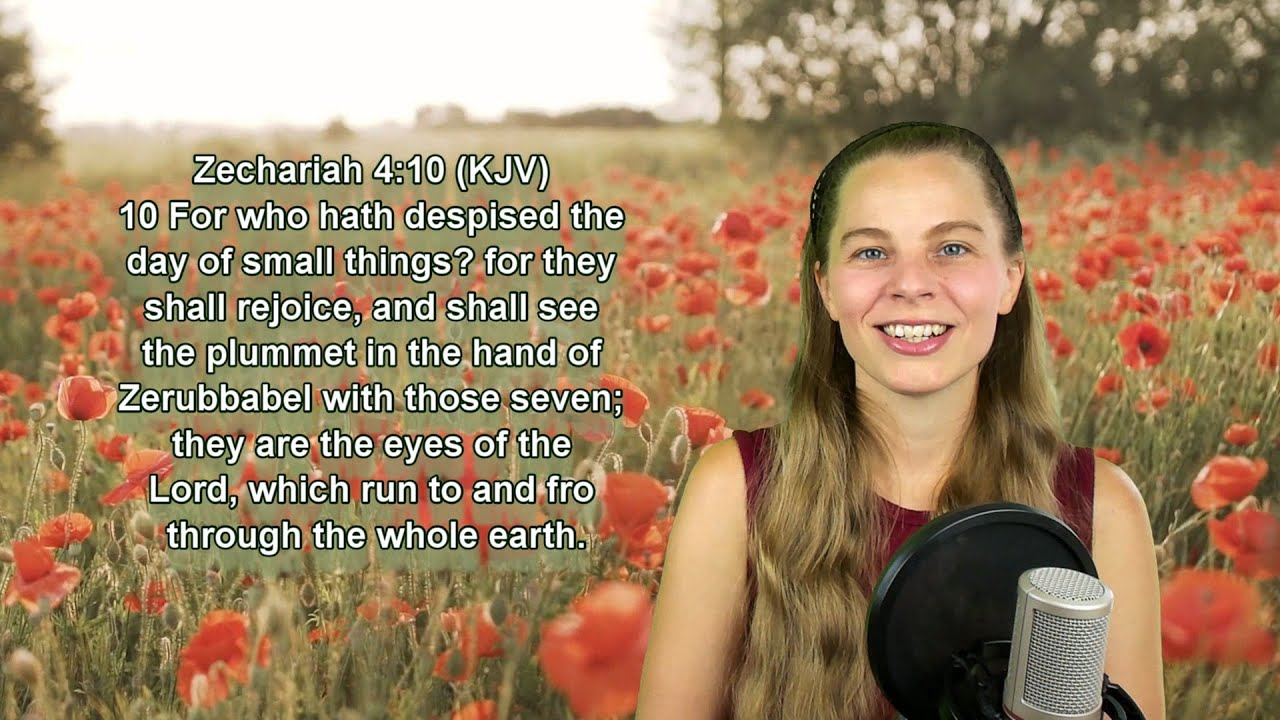 Zechariah 4:10 KJV - Joy - Scripture Songs - YouTube