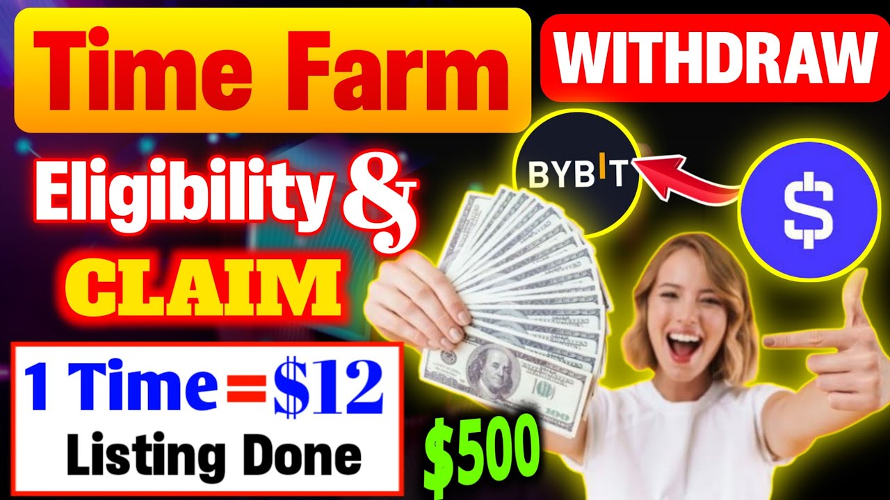 Big Update: Time Farm Second Token Withdraw || Time Farm Eligibility ...