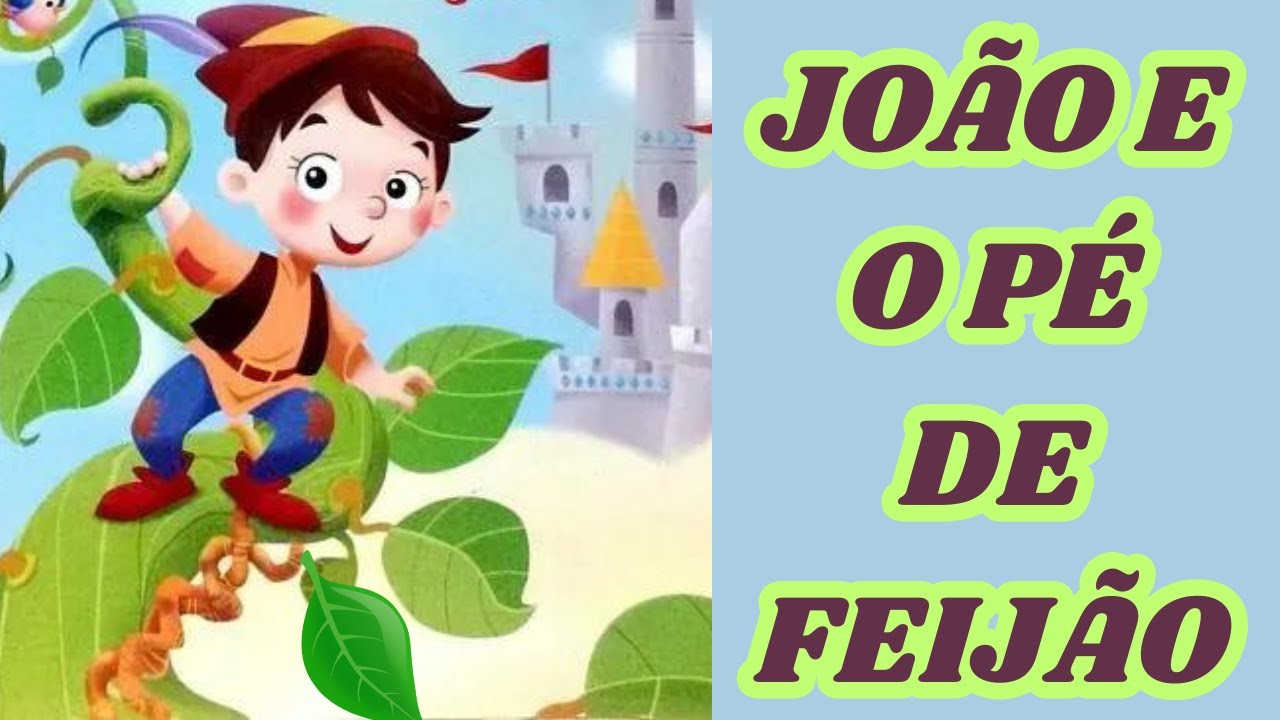 Texto João E O Pé De Feijão Com Interpretação - FDPLEARN