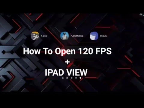 How To Open 120 FPS + IPAD VIEW PUBGM 3.7 - YouTube