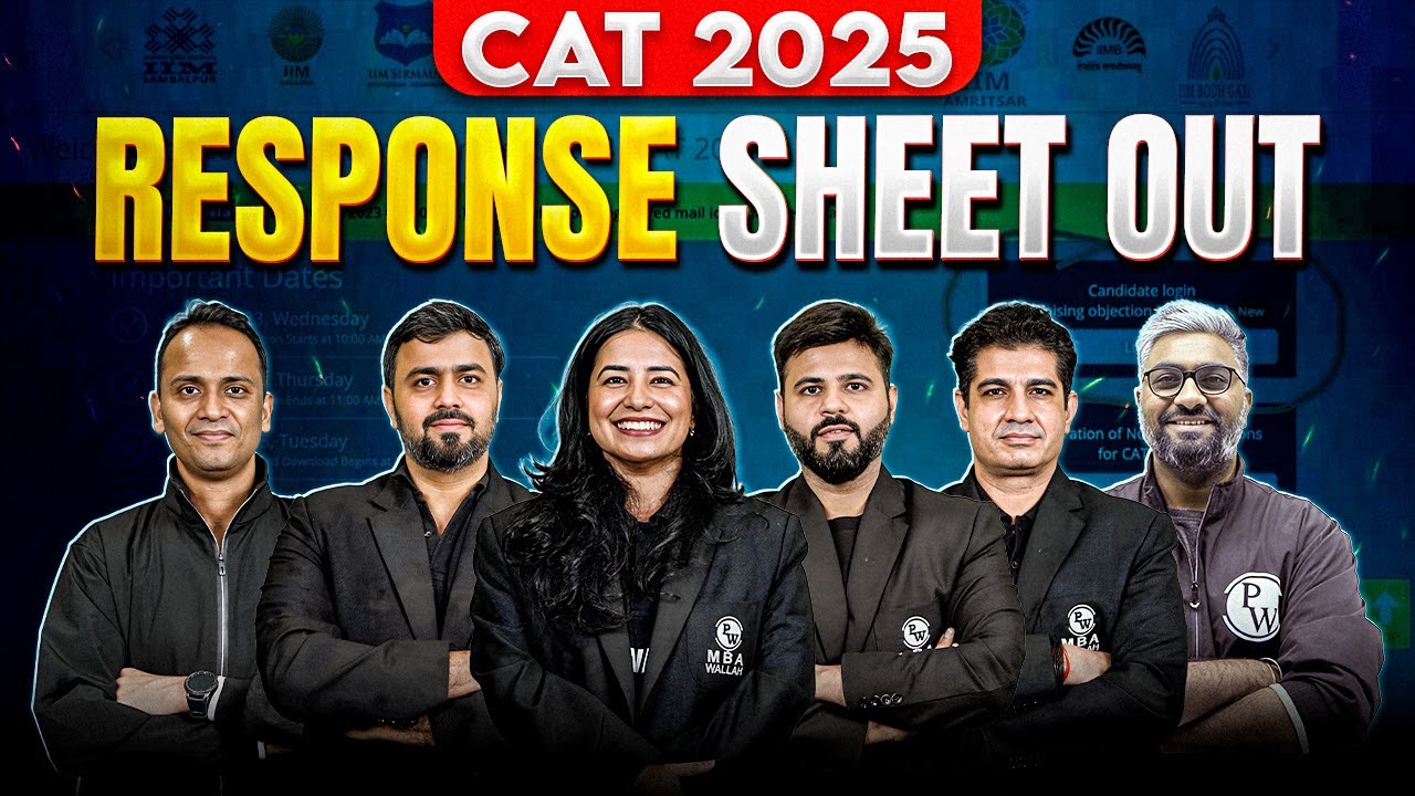 🔥 CAT 2025 Response Sheet Out | Calculate Your Score & Percentile | MBA ...