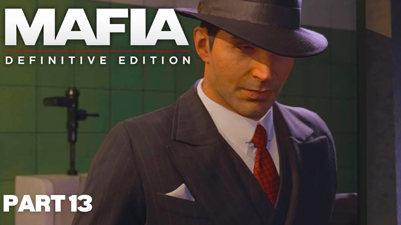 MAFIA: DEFINITIVE EDITION Gameplay Part 13 | THE LOST HEAVEN QUEEN | No ...