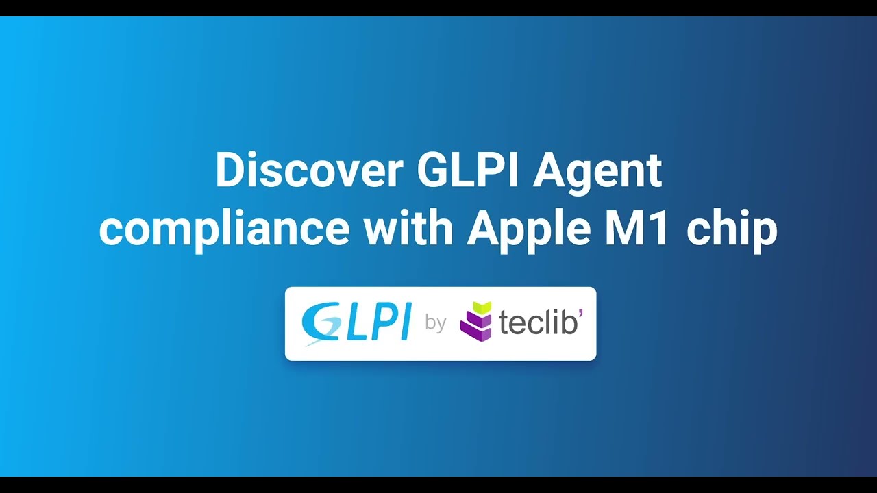GLPI agent: compliance with Apple Silicon M1 chip. - YouTube