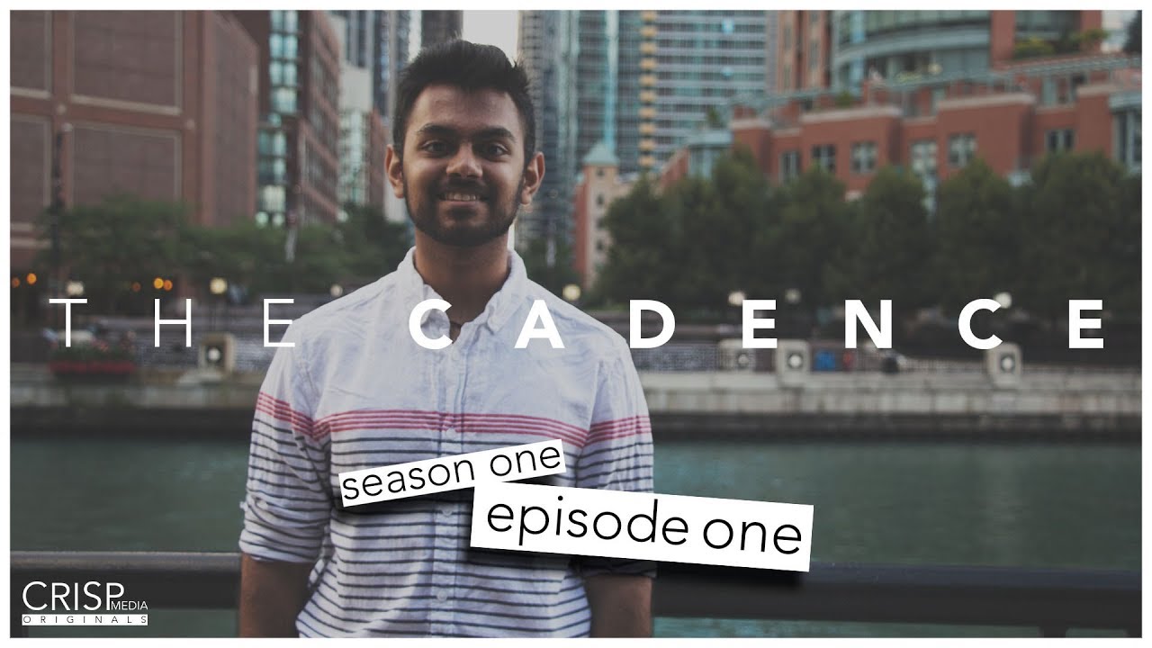 The Cadence | S1:E1 | AVISH JAIN - YouTube