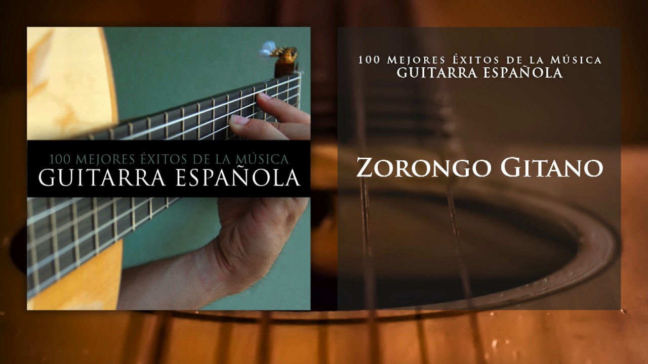 Zorongo Gitano (Guitarra Española) - YouTube