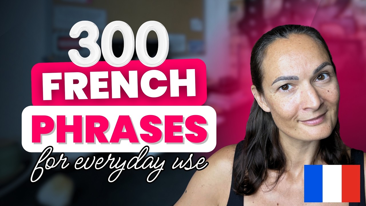 Master French Fast: 300 Essential Phrases | Intensive Course for ...