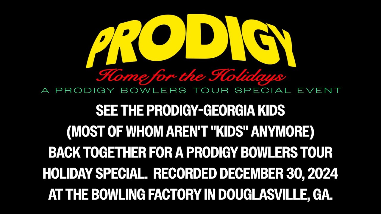 PRODIGY BOWLERS TOUR -- HOME FOR THE HOLIDAYS (PROMO) - YouTube