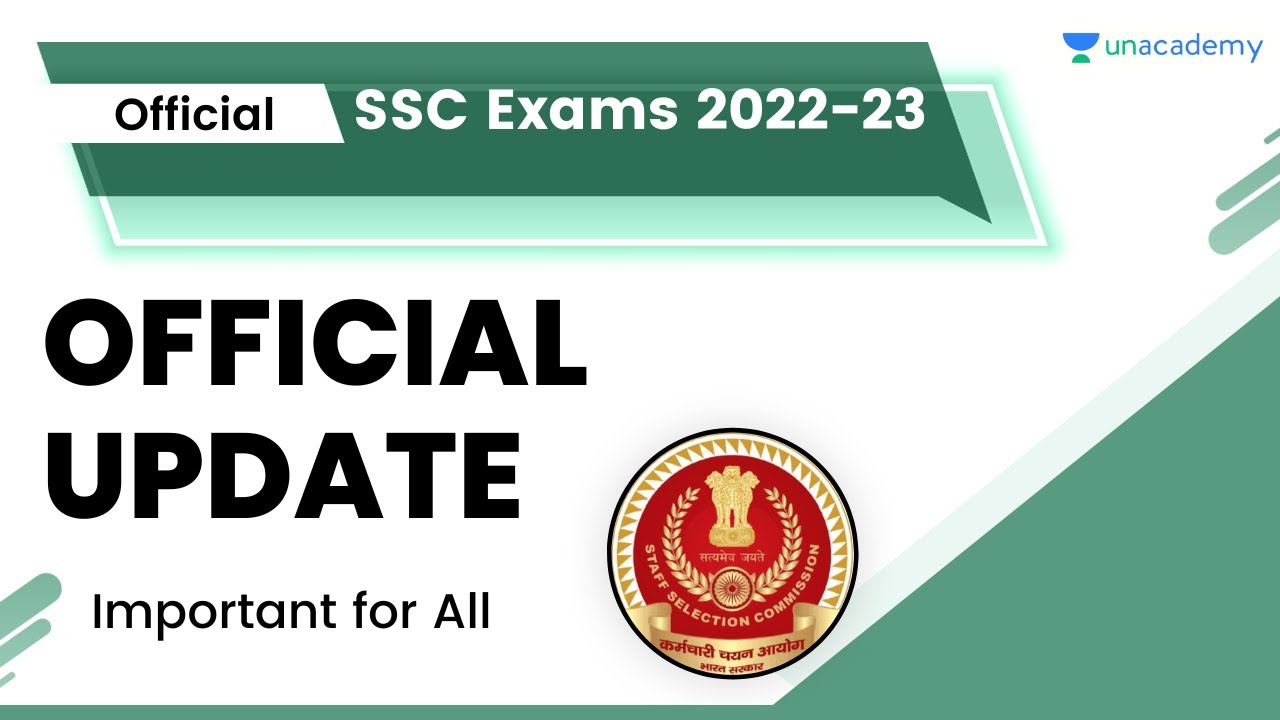 SSC EXAM OFFICIAL NOTICE 🔥 | Latest Important Official Notice | SSC ...