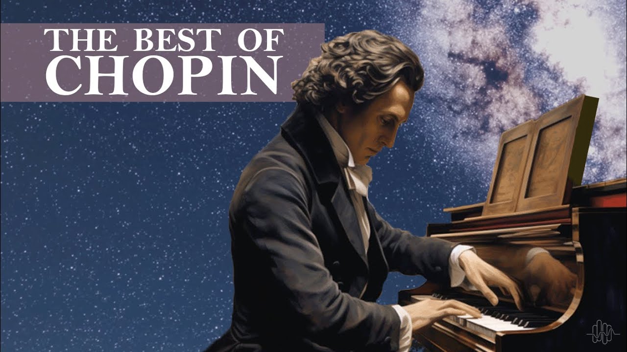 The Best of Chopin – Classics for a Better Mood - YouTube
