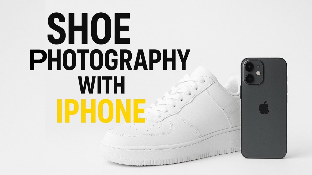 How to Shoot Professional Shoe Photography with iPhone | Easy Product ...