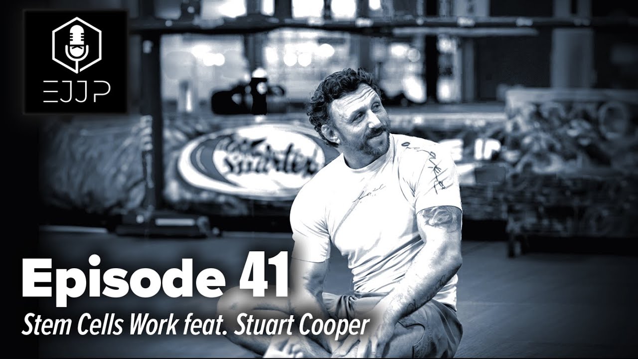 The Everyday Jiu Jitsu Podcast Ep 41: Stem Cells Work with Stuart Cooper - YouTube