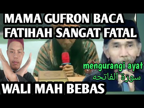 ABUYA MAMA GUFRON TIDA BISA BACA AL QURAN DENGAN BENAR - YouTube