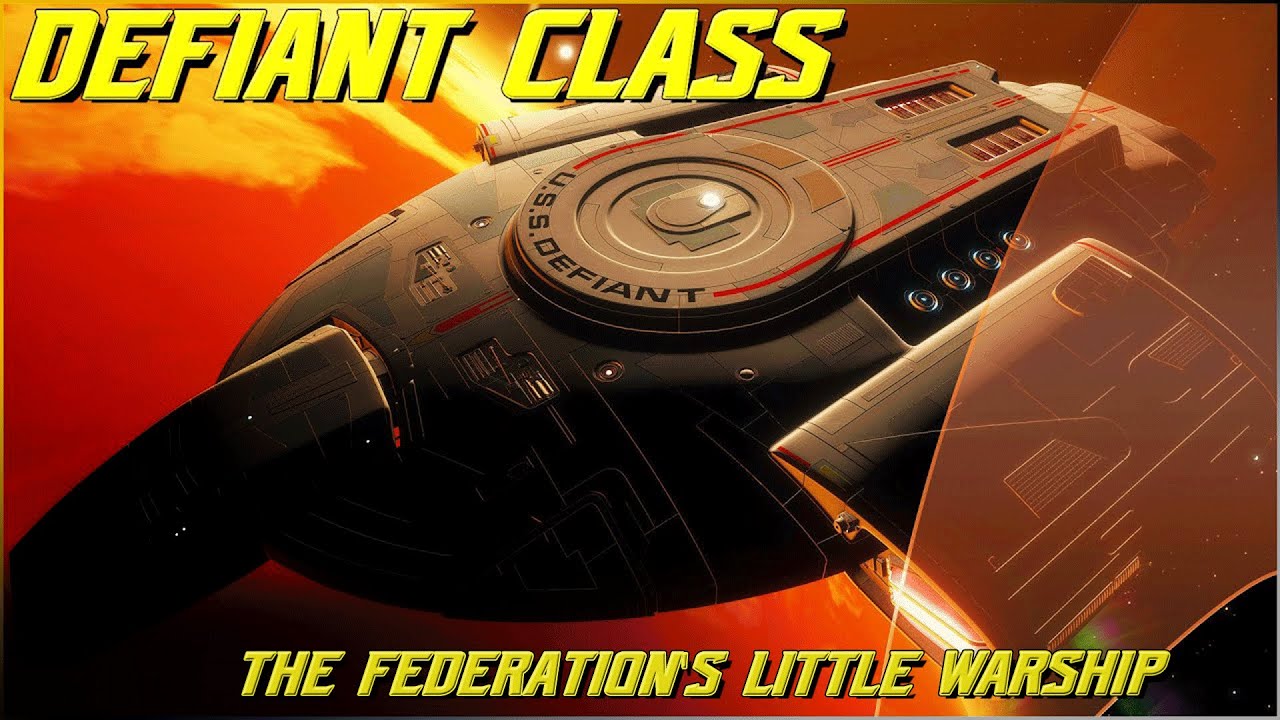 (242) The Defiant Class (A Little Federation Warship) - YouTube