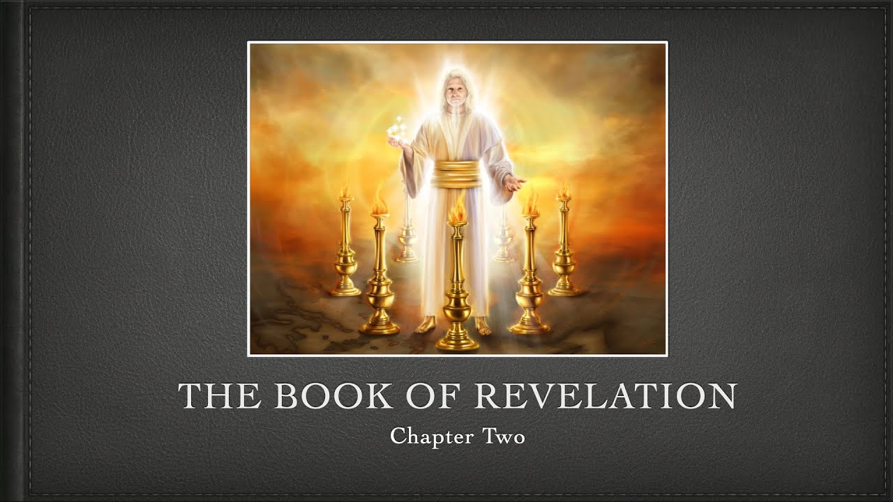 Bible Study: Revelation - Chapter Two - YouTube