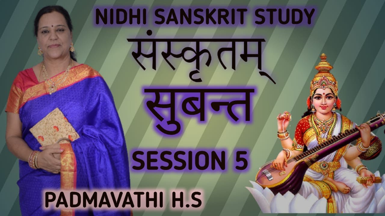 Session 5 - Stree Linga Shabda | Feminine Gender | Nidhi Sanskrit Study ...