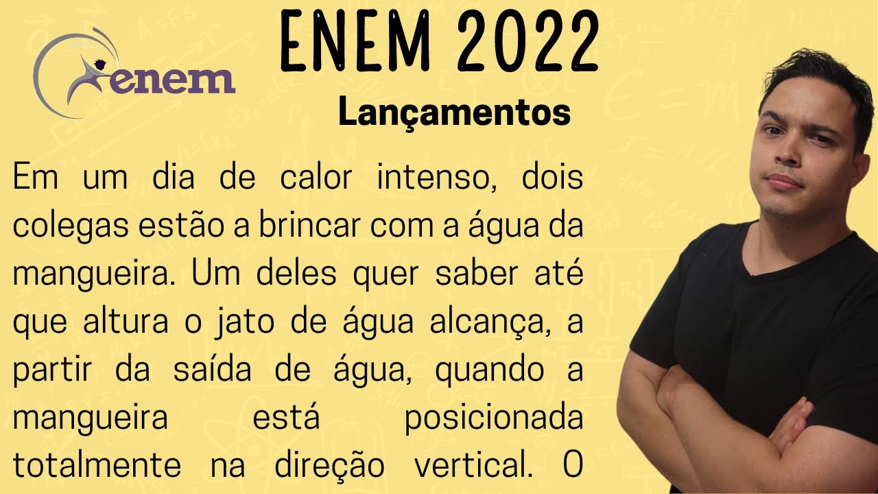 ENEM 2022 Em Um Dia De Calor Intenso Dois Colegas Est o A Brincar enem-2022-em-um-dia-de-calor-intenso-dois-colegas-est-o-a-brincar