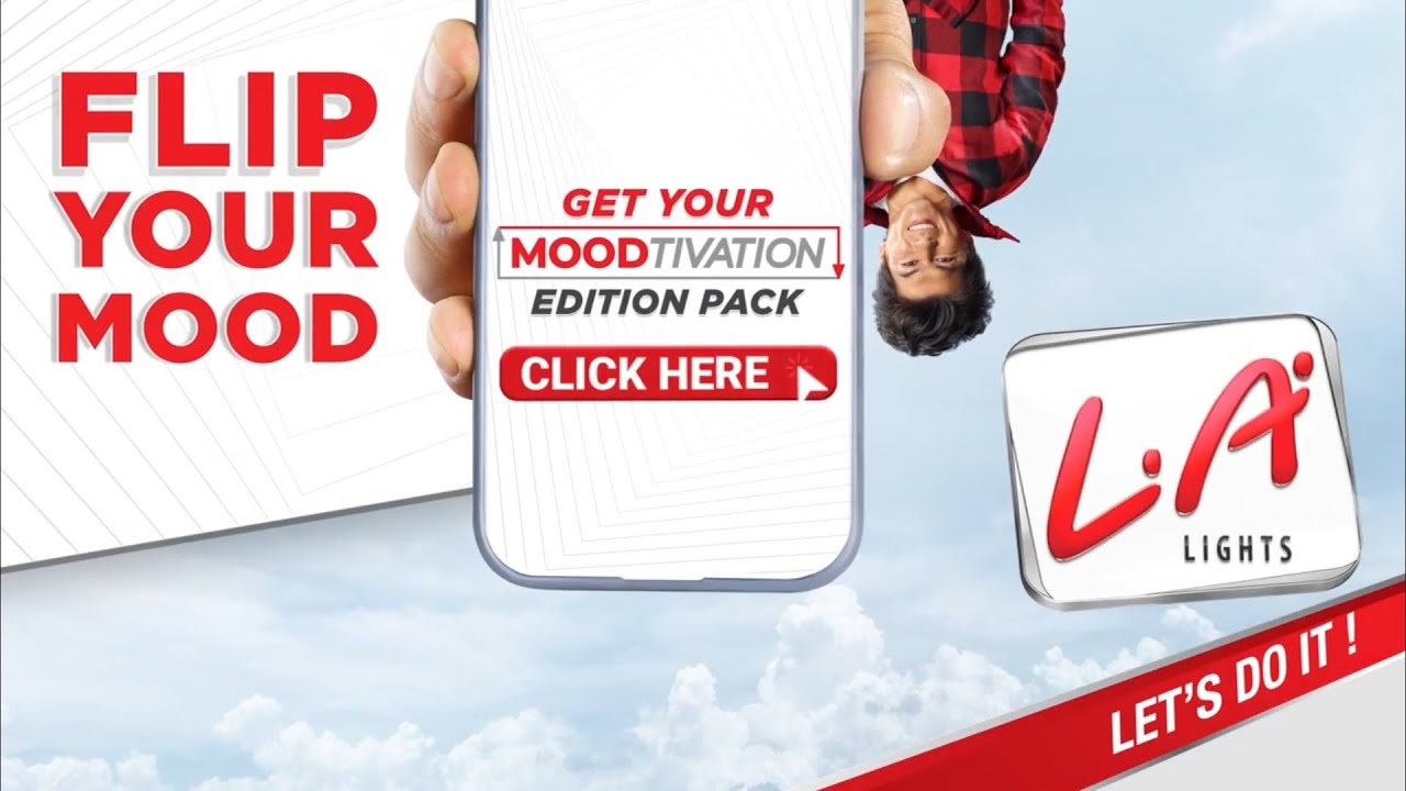 L.A. Lights - Flip Your Mood [Get Your MOODTIVATION EDITION PACK] 30s ...