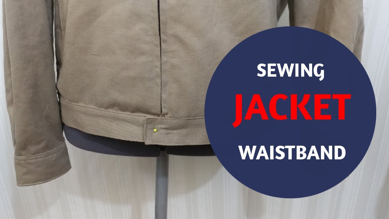 How to Sew a Waistband on Jacket _ Beginner's Guide - YouTube