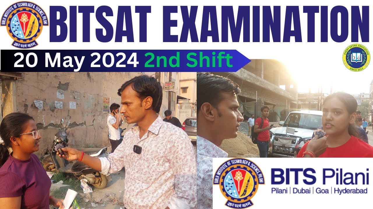 BITSAT 2024 20 May 2024 2nd Shift Examination Review|| Complete ...