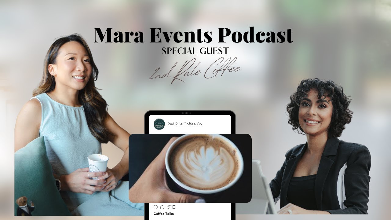 2nd Rule Coffee Co. | Mara Events Podcast - YouTube