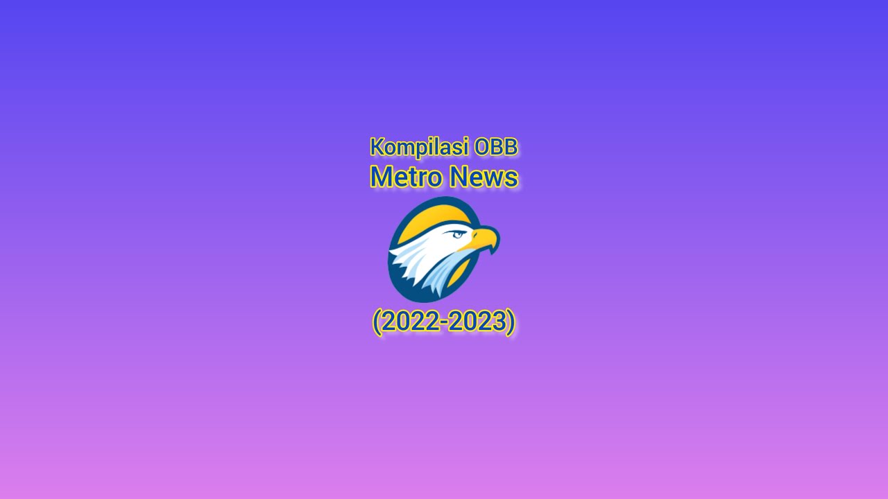 Kompilasi OBB Metro News di Metro TV (2022-2023) - YouTube
