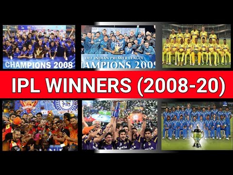 ipl winners list from 2008 to 2020 ! IPL Winners list ! ipl win team ...