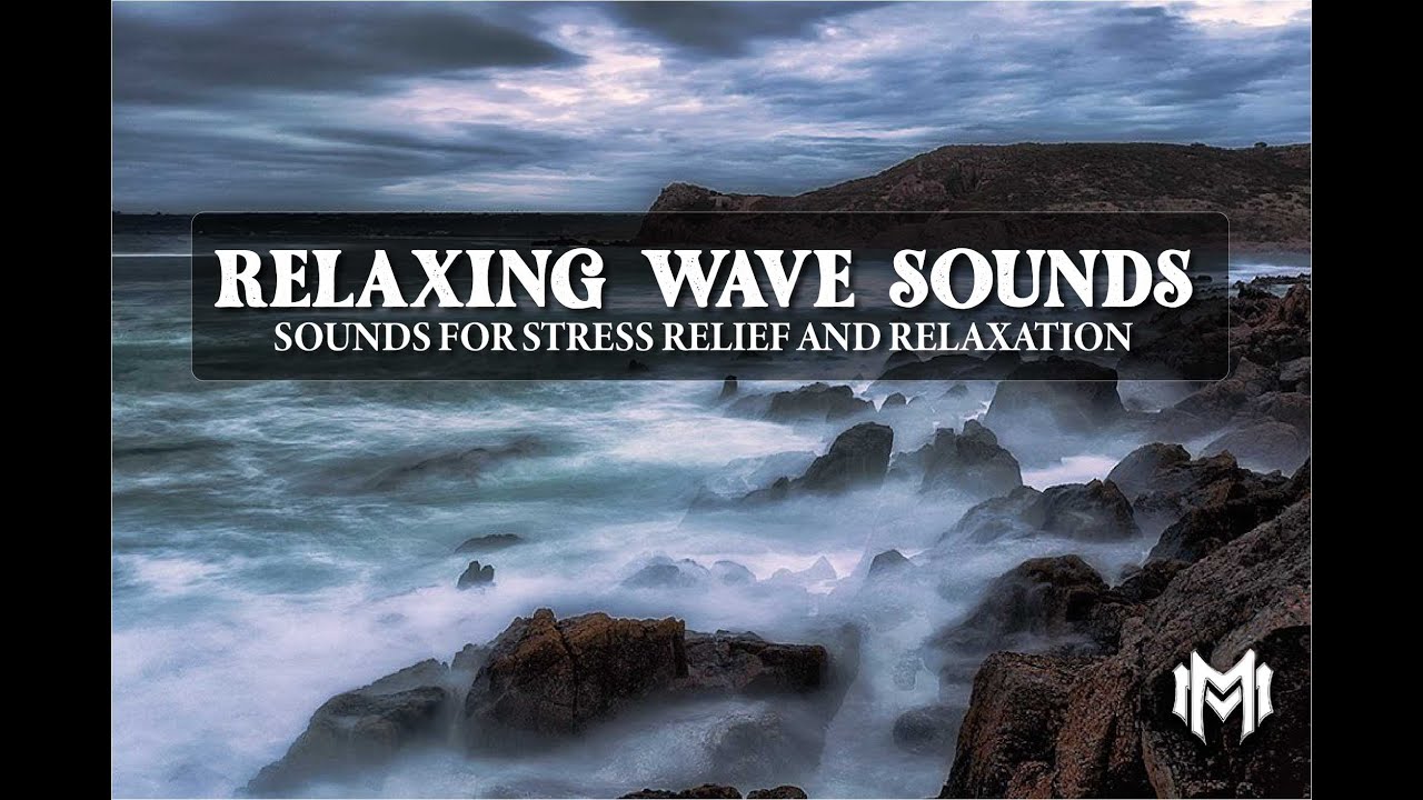 The Most Relaxing Waves Ever | Fall Asleep With Relaxing Wave Sounds at ...